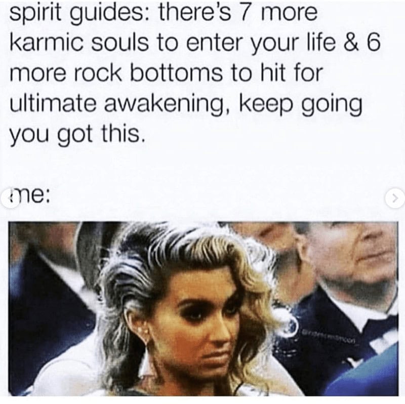 Why These 45 Hilarious Higher-Self Memes Are Perfect For Chakra Alignment